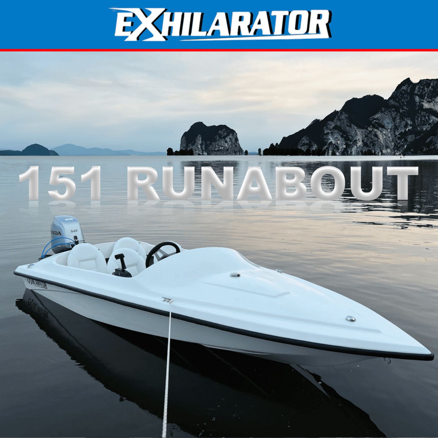 Exhilarator 151 Runabout
