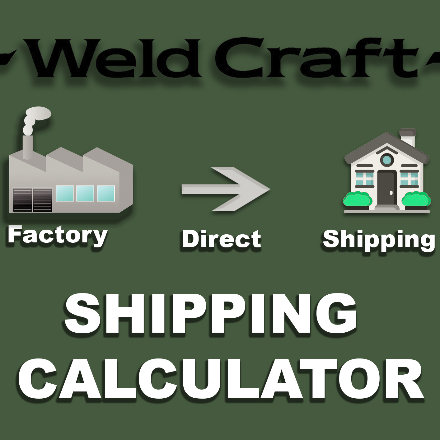 Weld Craft Shipping Calculator