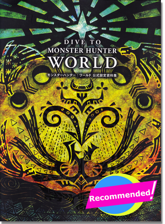 Dive to Monster Hunter World Designs Official Art Book - Anime Books