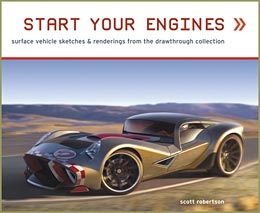 START YOUR ENGINES: Ground Vehicle Sketches and Renderings from the ...
