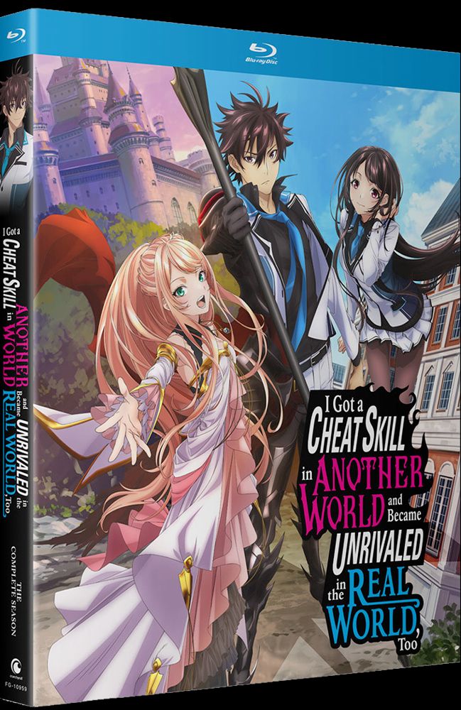 I Got a Cheat Skill in Another World and Became Unrivaled in The Real World, Too