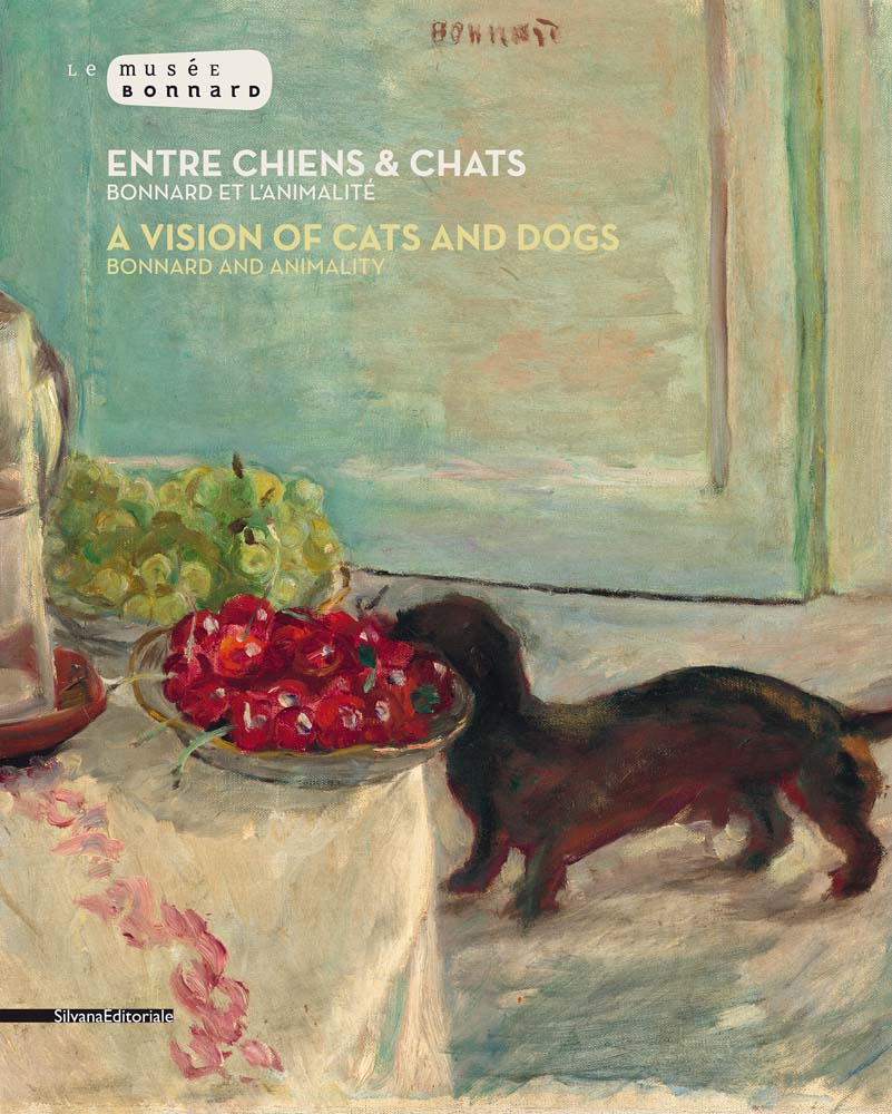 A Vision of Cats and Dogs: Bonnard and Animality - ARTBOOK