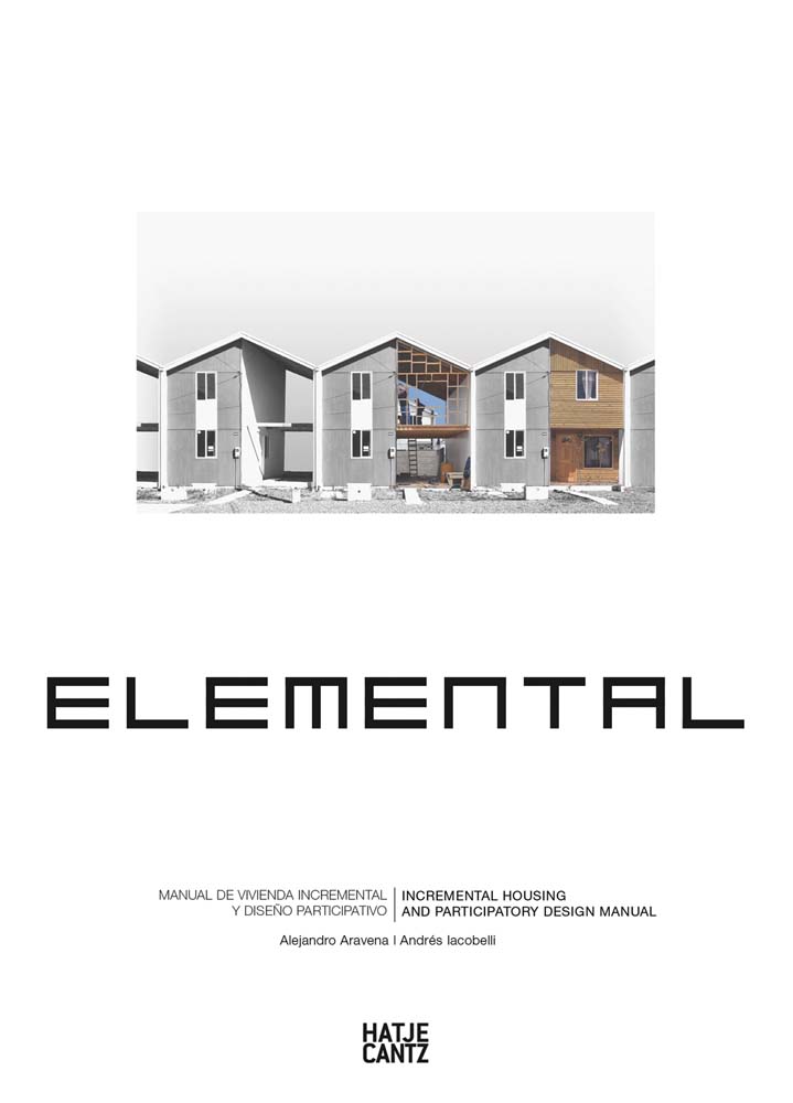 Alejandro Aravena: Elemental - ARTBOOK|D.A.P.