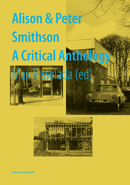 Alison & Peter Smithson: A Critical Anthology - ARTBOOK