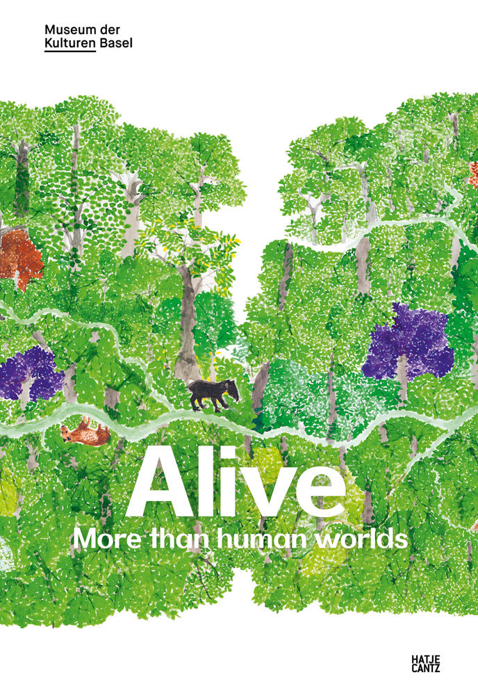 Alive: More Than Human Worlds - ARTBOOK|D.A.P.