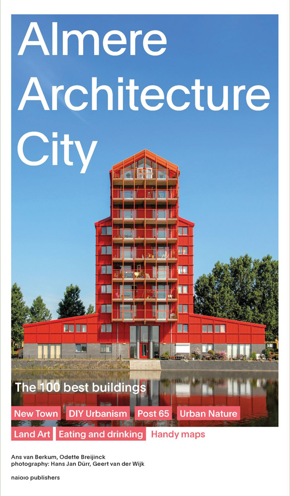 Almere Architecture City - ARTBOOK|D.A.P.
