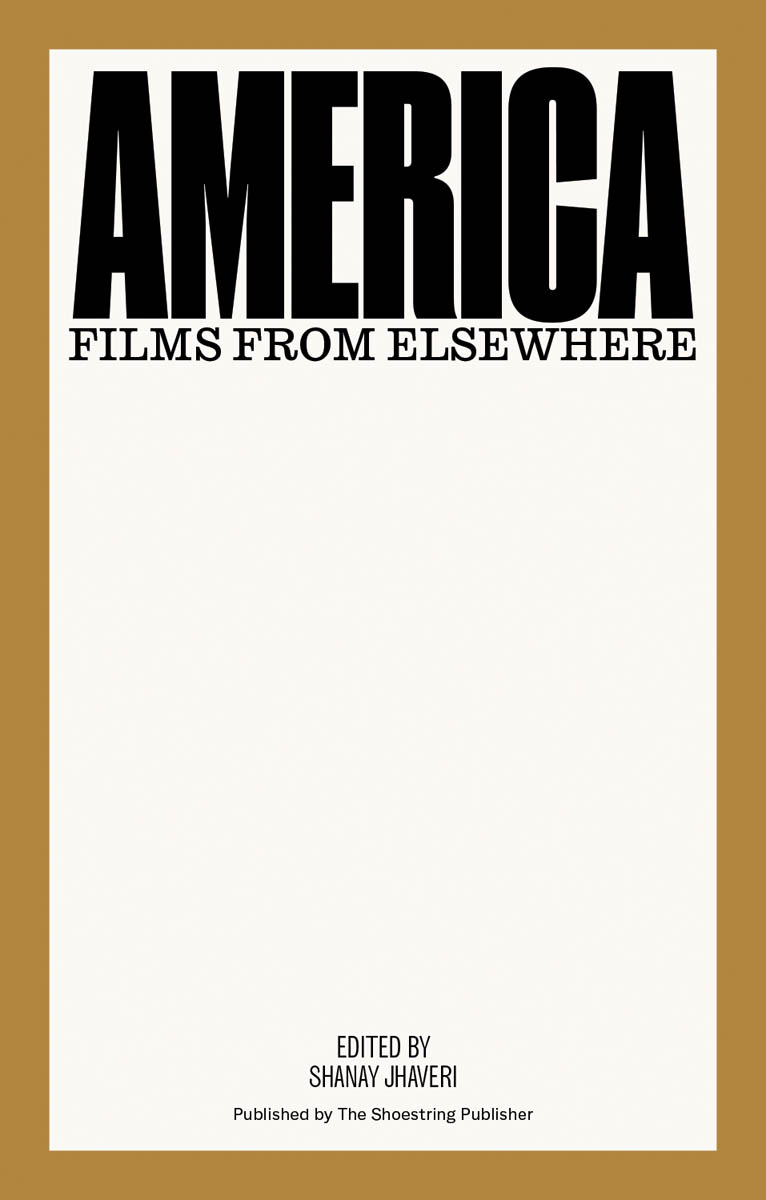 America: Films from Elsewhere - ARTBOOK|D.A.P.