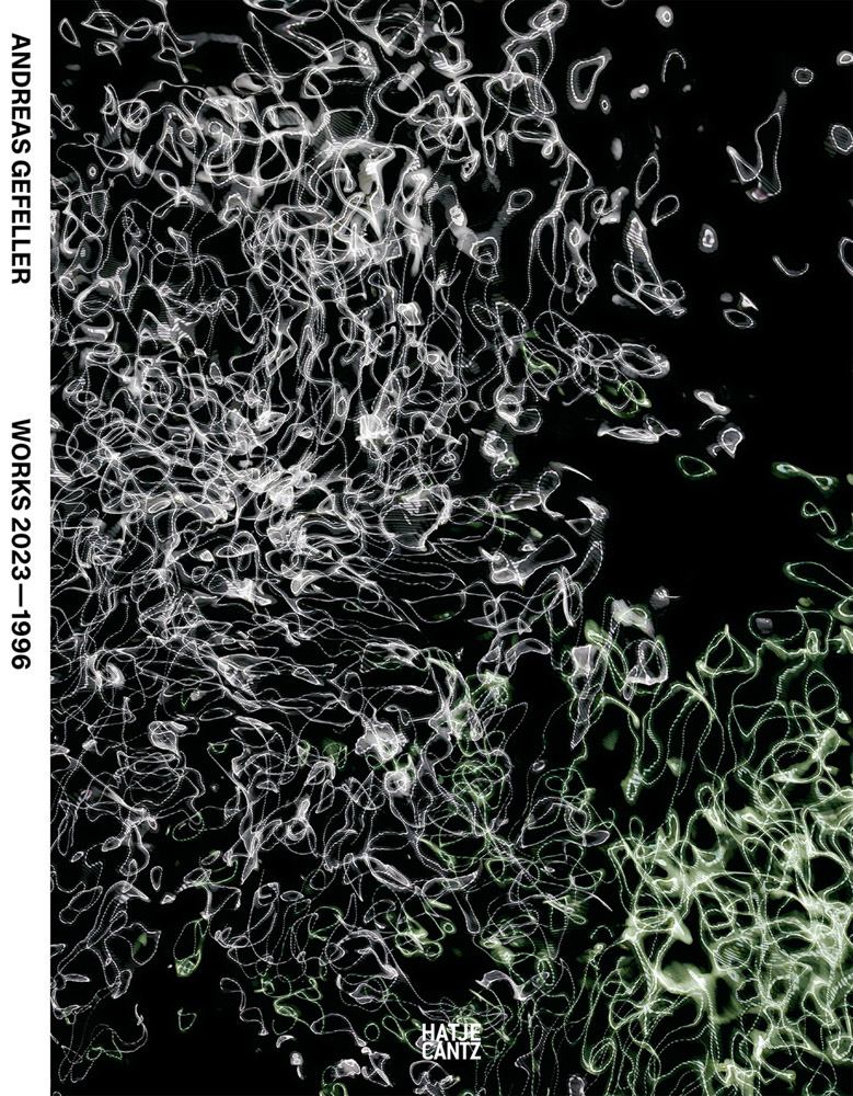Andreas Gefeller: Works 2023–1996 - ARTBOOK|D.A.P.