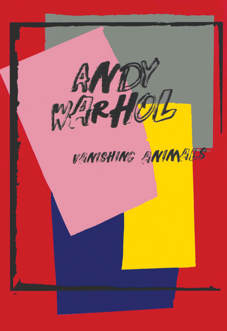 Andy Warhol: Vanishing Animals - ARTBOOK|D.A.P.