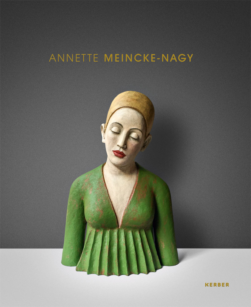 Annette Meincke-Nagy: Touchable - ARTBOOK|D.A.P.