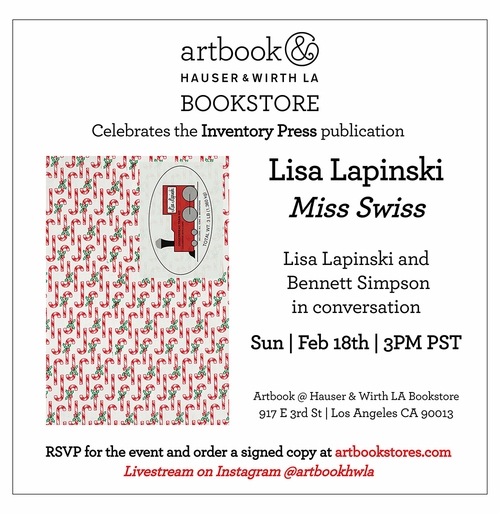 Artbook at Hauser & Wirth LA Bookstore presents Lisa Lapinski and ...