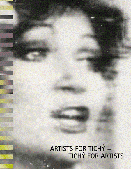 Artists for Tichy - Tichy for Artists - ARTBOOK|D.A.P.