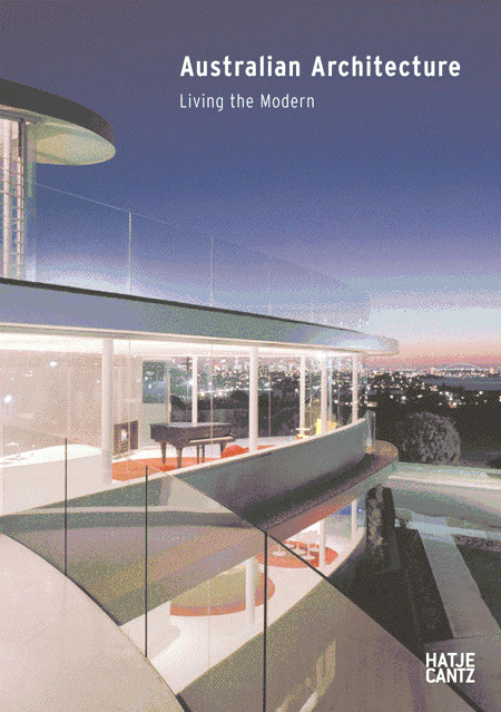 Australian Architecture: Living the Modern - ARTBOOK