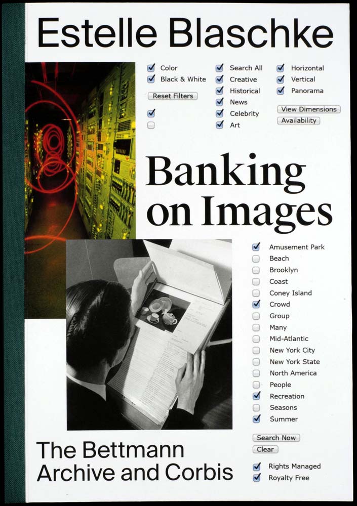 Banking On Images: The Bettmann Archive and Corbis - ARTBOOK