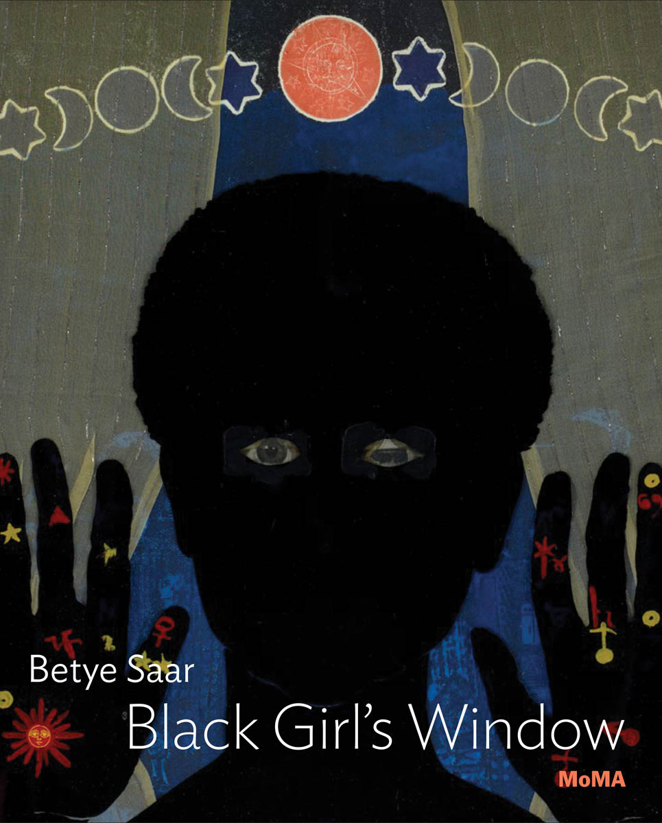 Betye Saar: Black Girl’s Window - ARTBOOK|D.A.P.