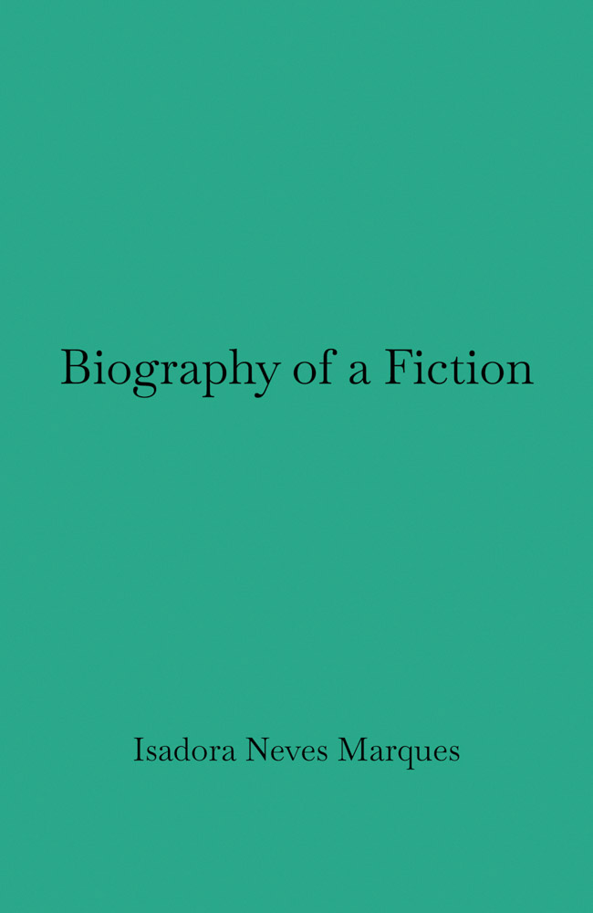 Biography of a Fiction - ARTBOOK|D.A.P.