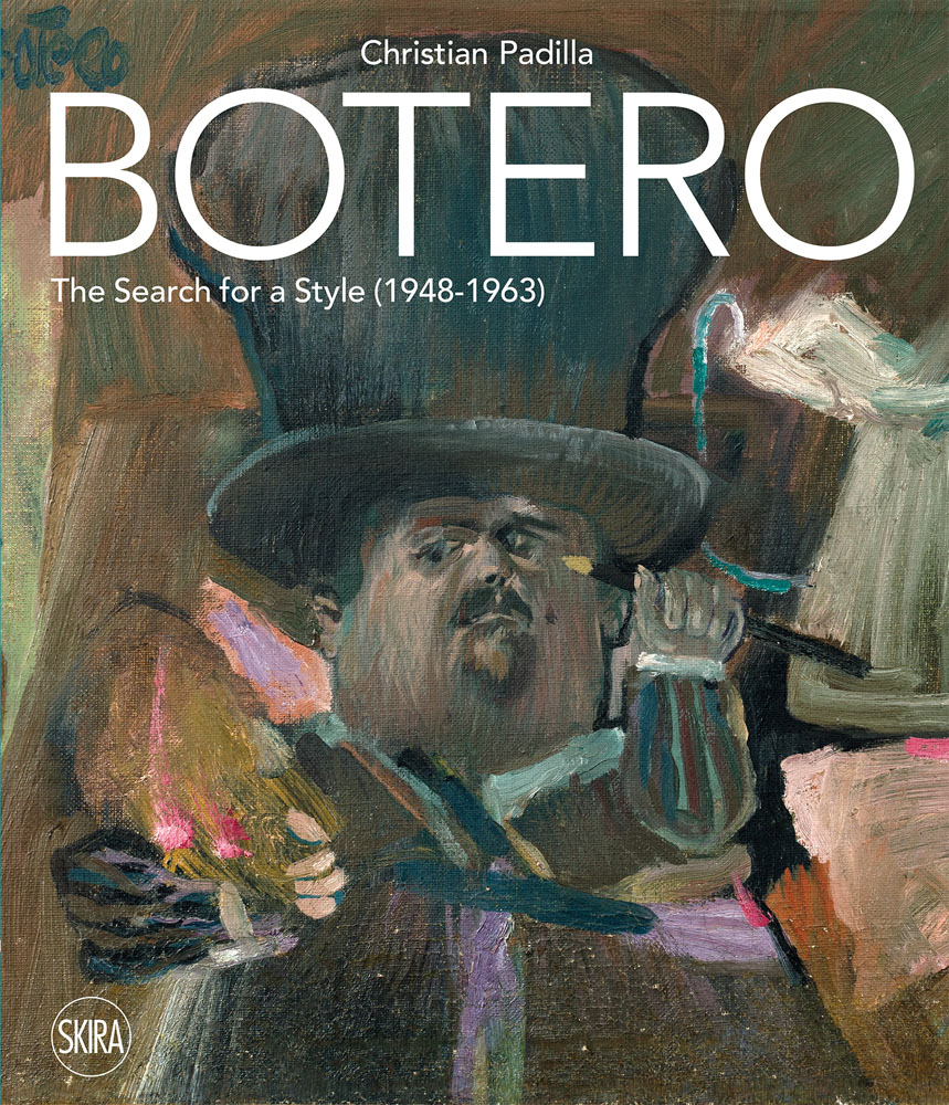 Botero: The Search for a Style (1948–1963) - ARTBOOK