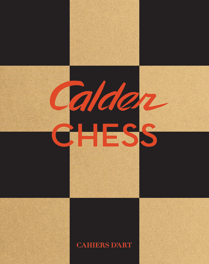 Calder: Chess Knightmares - ARTBOOK|D.A.P.