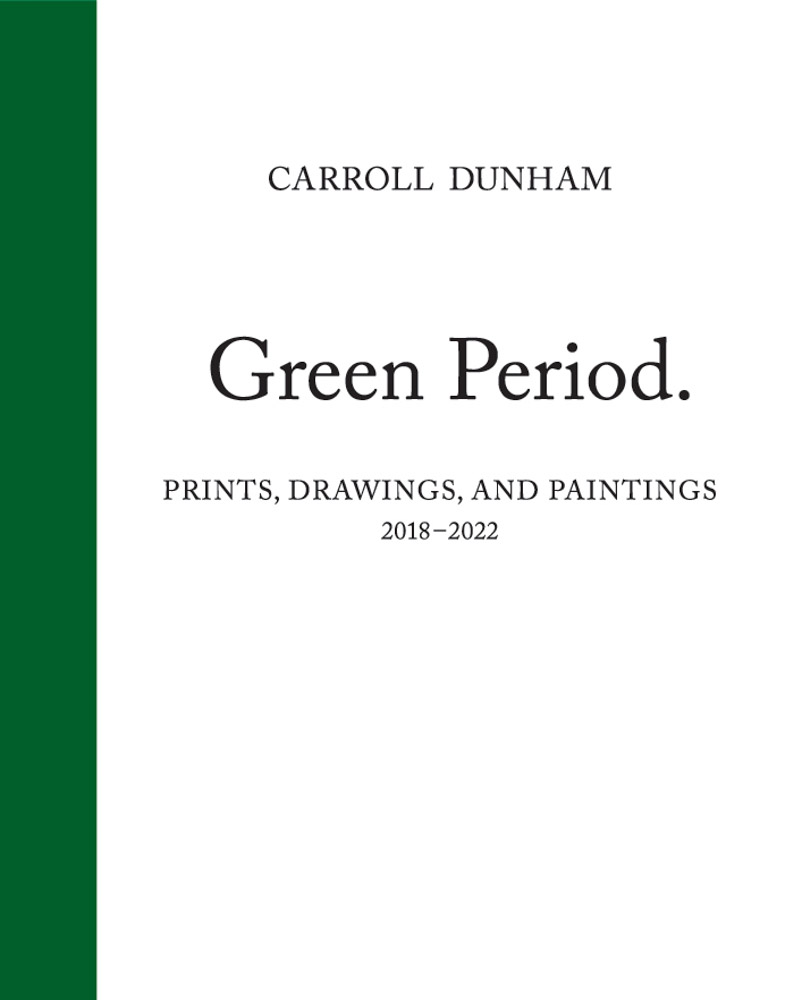 Carroll Dunham: Green Period. - ARTBOOK|D.A.P.