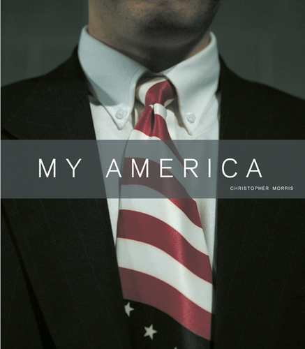Christopher Morris: My America - ARTBOOK|D.A.P.