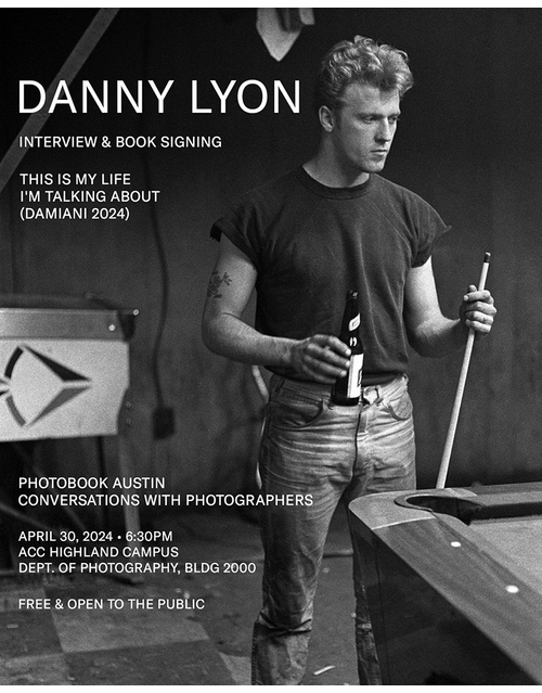Danny Lyon at Photobook Austin