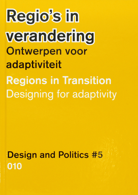 Design and Politics No. 5: Regions in Transition - ARTBOOK