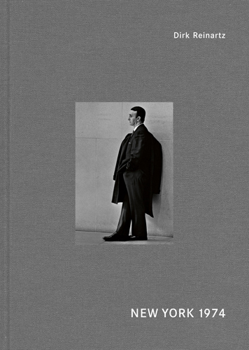 Dirk Reinartz: New York 1974 - ARTBOOK|D.A.P.