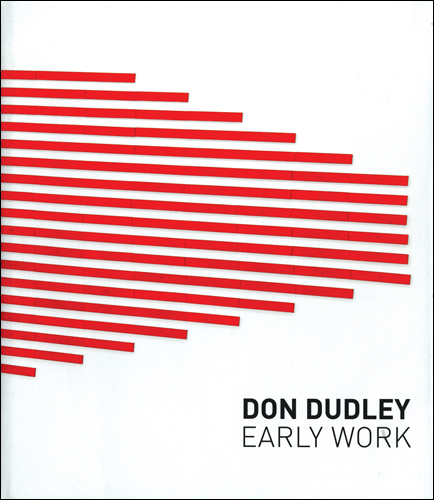 Don Dudley: Early Work - ARTBOOK|D.A.P.