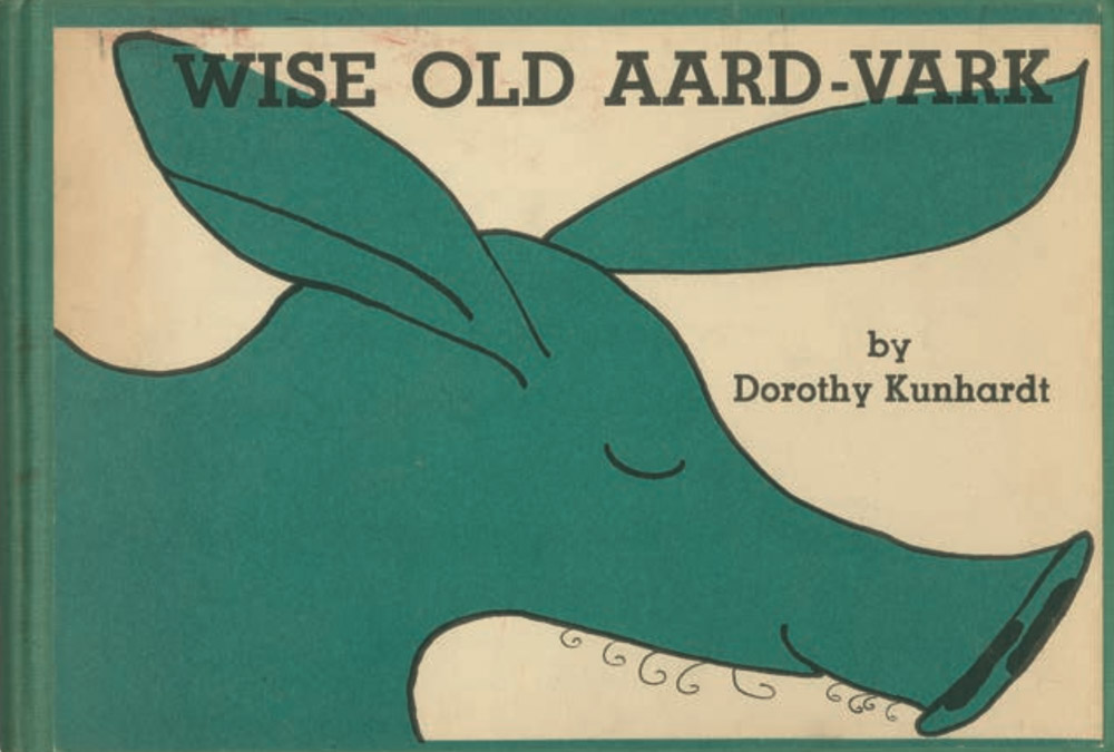 Dorothy Kunhardt: Collected Works - ARTBOOK|D.A.P.