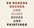 Ed Ruscha: Books and Paintings - ARTBOOK|D.A.P.