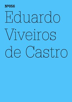Eduardo Viveiros de Castro: Radical Dualism - ARTBOOK