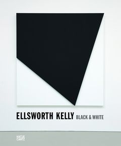 Ellsworth Kelly: Black & White - ARTBOOK|D.A.P.