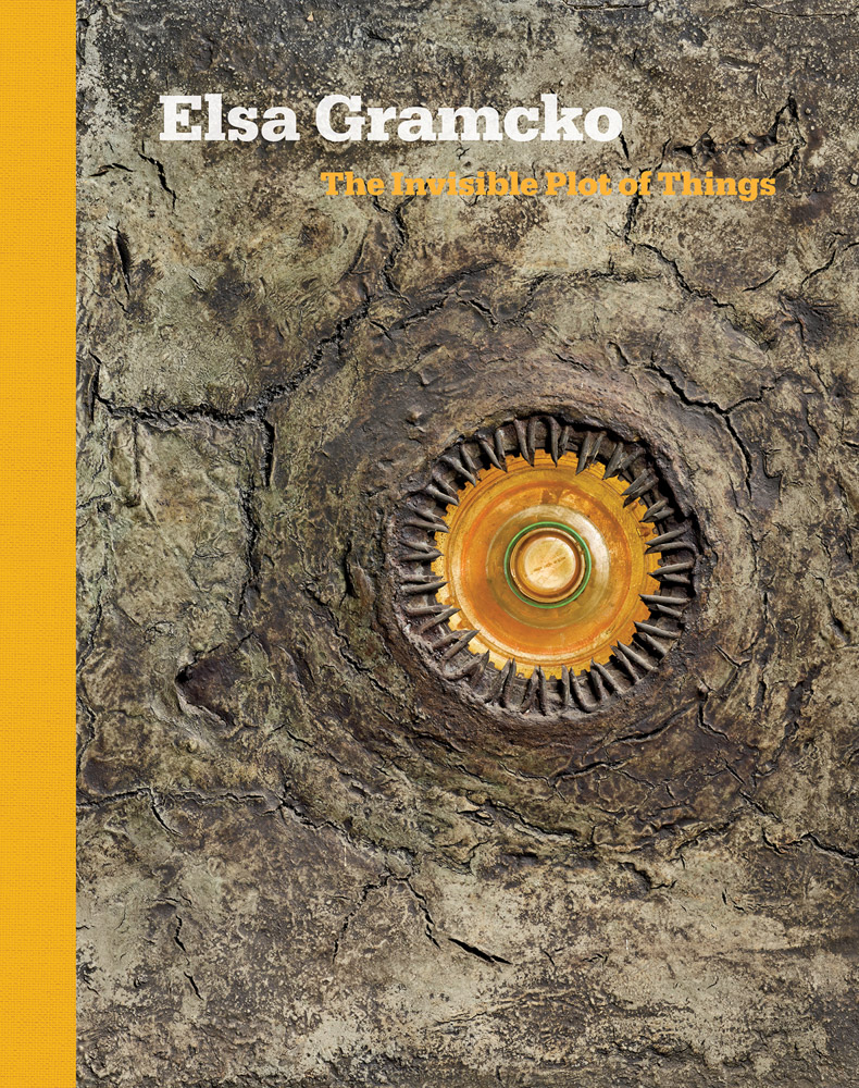 Elsa Gramcko: The Invisible Plot of Things - ARTBOOK