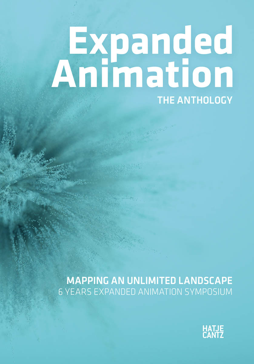 Expanded Animation: The Anthology - ARTBOOK|D.A.P.