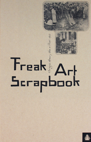 Freak Art Scrapbook - ARTBOOK|D.A.P.