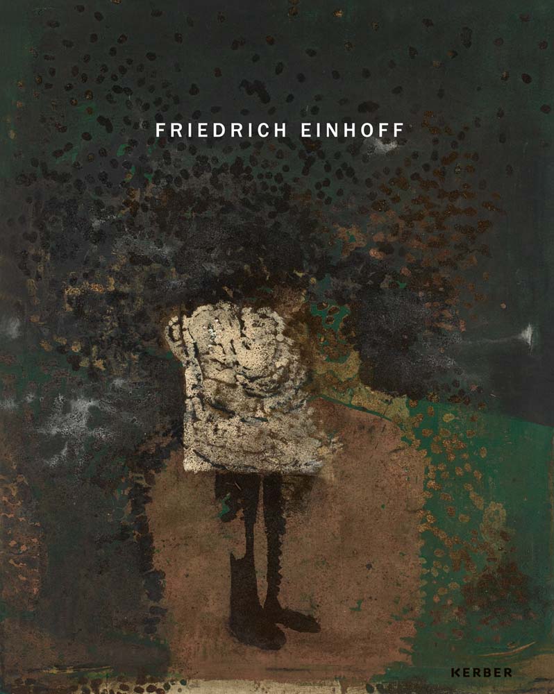 Friedrich Einhoff: Recent Works - ARTBOOK|D.A.P.