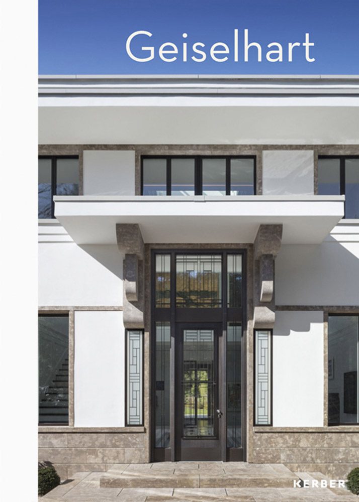 Geiselhart: Architecture|Interior Design - ARTBOOK|D.A.P.