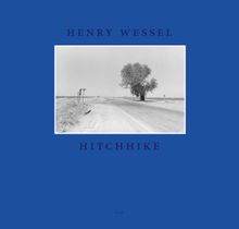 Henry Wessel Photography Monographs and Exhibition Catalogs