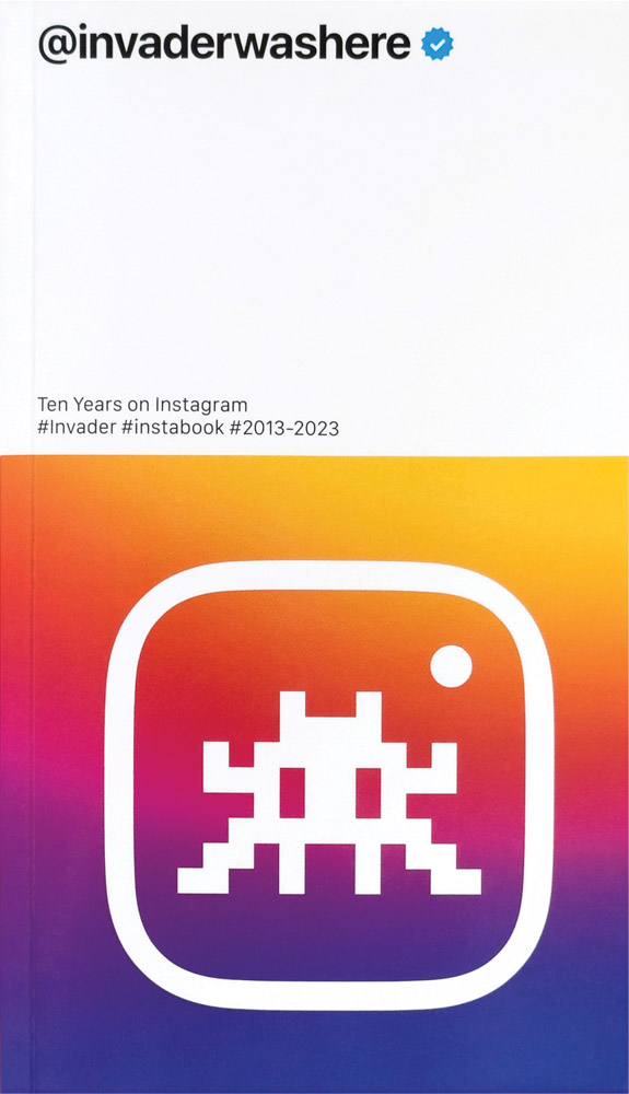 Invader: @invaderwashere - ARTBOOK|D.A.P.