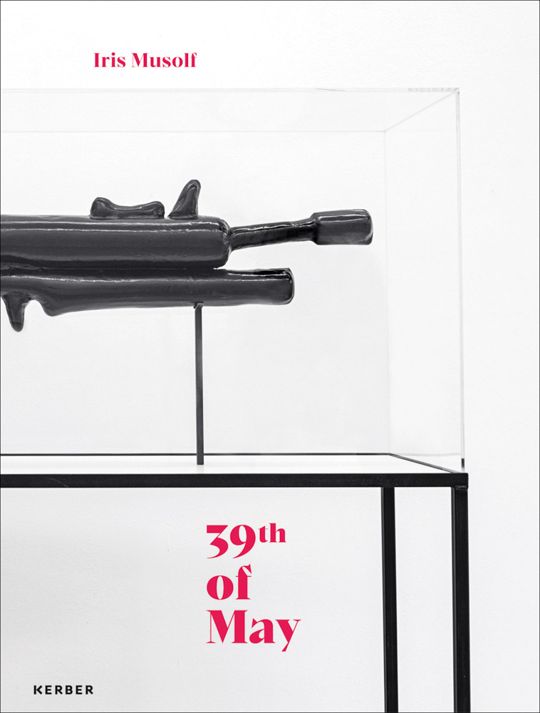 Iris Musolf: 39th of May - ARTBOOK|D.A.P.