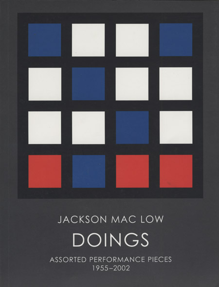 Jackson Mac Low: Doings - ARTBOOK|D.A.P.