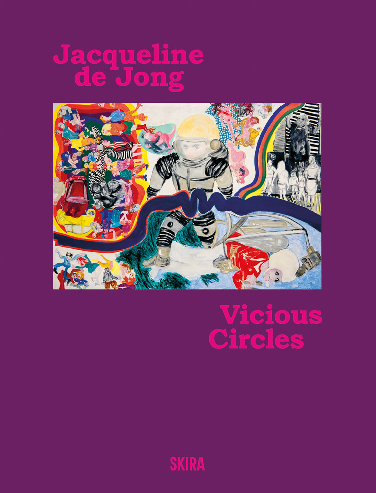 Jacqueline de Jong: Vicious Circles - ARTBOOK|D.A.P.