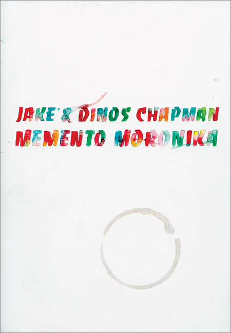 Jake & Dinos Chapman: Memento Moronika - ARTBOOK|D.A.P.
