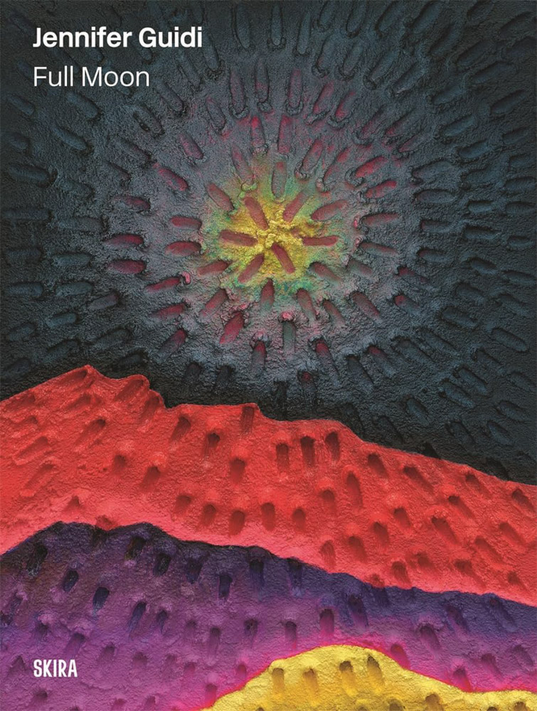 Jennifer Guidi: Full Moon - ARTBOOK|D.A.P.