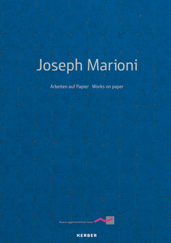 Joseph Marioni - ARTBOOK|D.A.P.