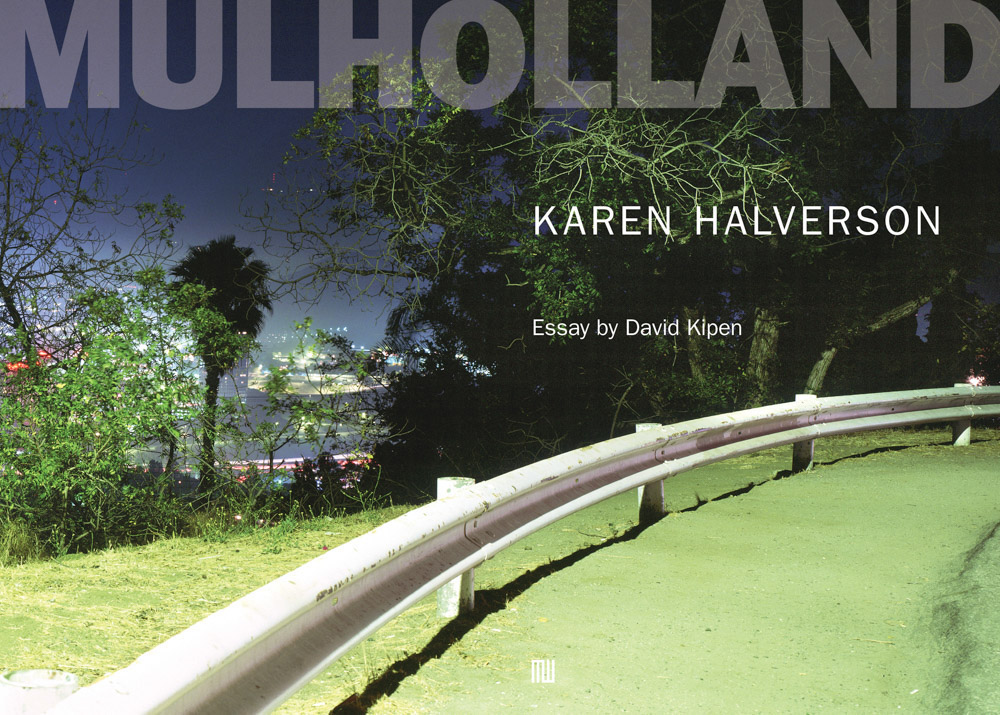Karen Halverson: Mulholland - ARTBOOK|D.A.P.