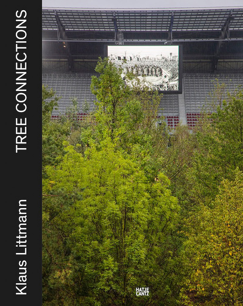 Klaus Littmann: Tree Connections - ARTBOOK|D.A.P.