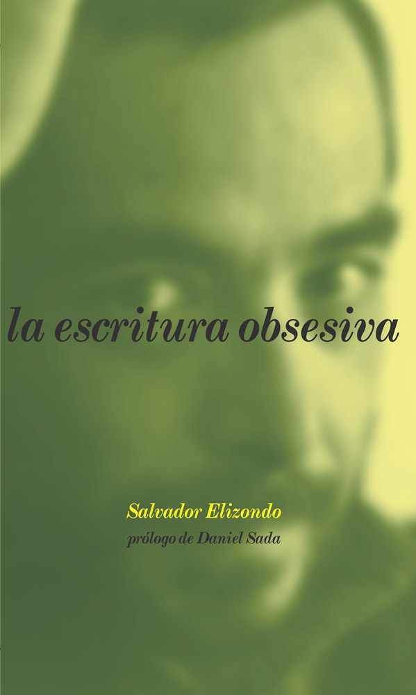 La escritura obsesiva - ARTBOOK|D.A.P.