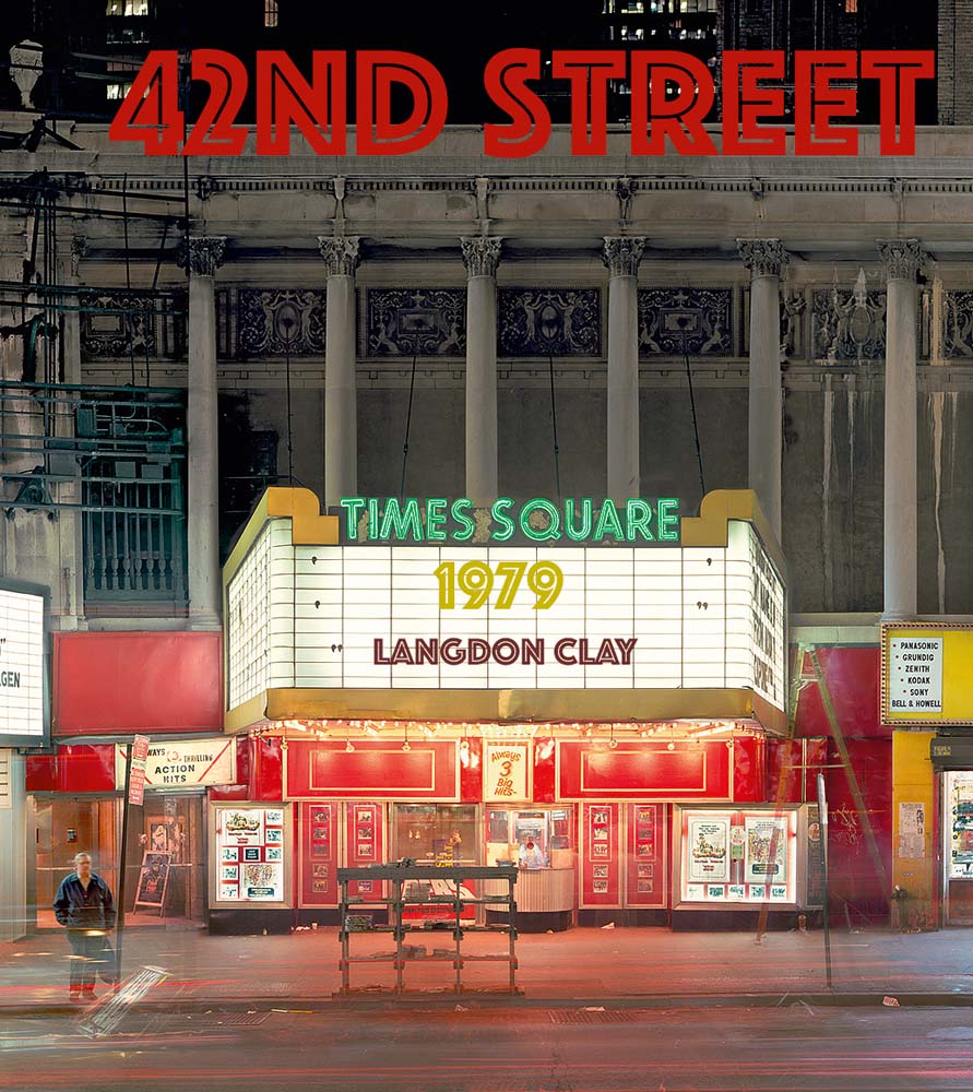 Langdon Clay: 42nd Street, 1979 - ARTBOOK|D.A.P.
