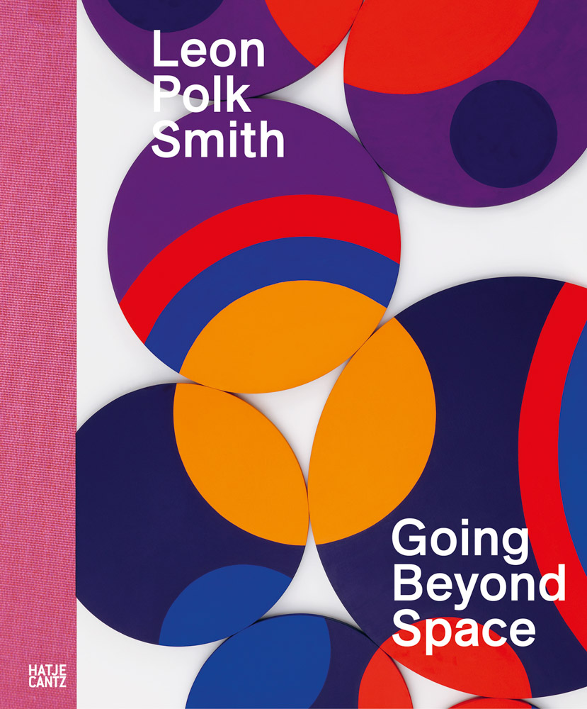 Leon Polk Smith: Going Beyond Space - ARTBOOK|D.A.P.